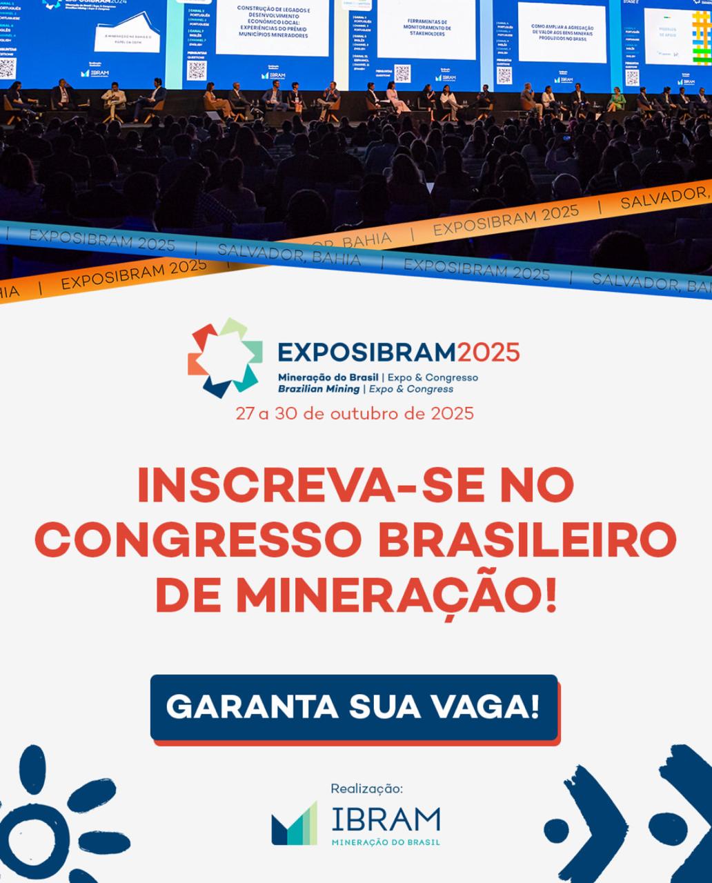 EXPOSIBRAM 2025 marca retorno a Salvador com foco na nova fronteira ...
