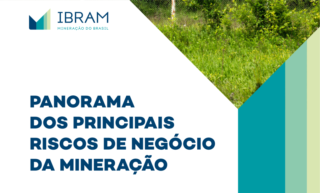 Panorama dos Principais Riscos de Negócio da Mineração IBRAM